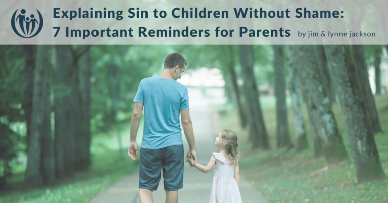 Explaining Sin to a Child Without Shame: 7 Reminders