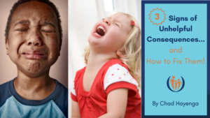 3 Signs of Unhelpful Consequences... and How to Fix Them! | Connected ...