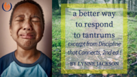 A Better Way to Respond to Tantrums | Connected Families