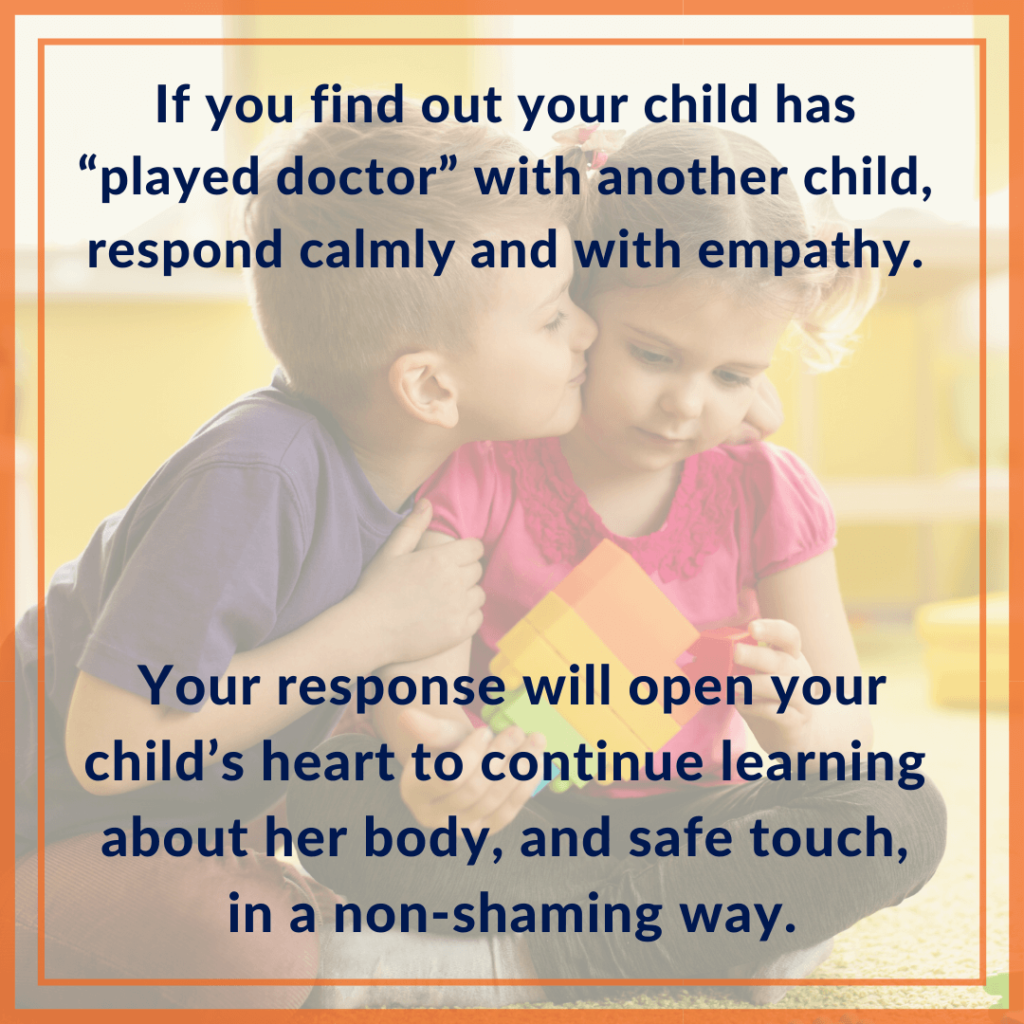 Your child is “playing doctor” with a friend |Teaching healthy boundaries