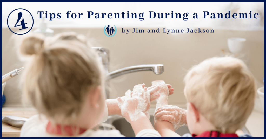 4 Tips for Parenting During a Pandemic | Connected Families