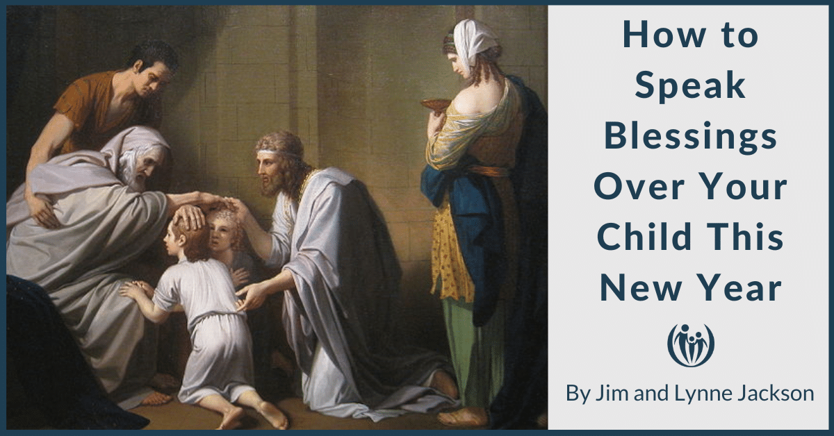 Speaking Blessings Over Your Child This New Year