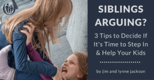Siblings Arguing Again? Here's 3 Tips to Help You With That