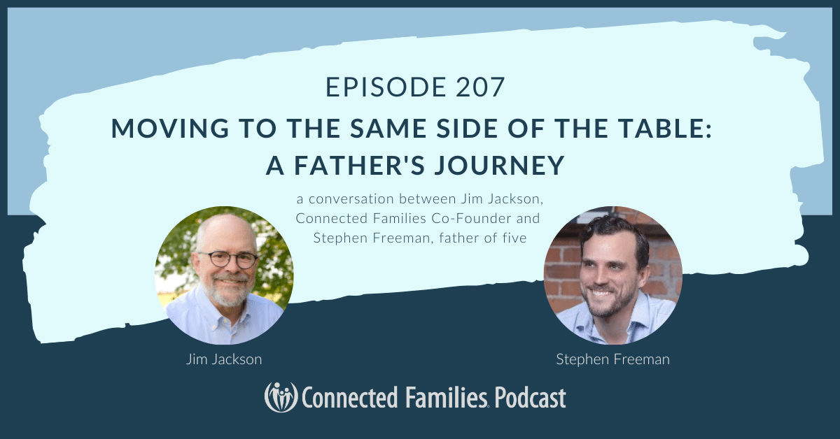 Moving to the Same Side of the Table: A Father's Journey